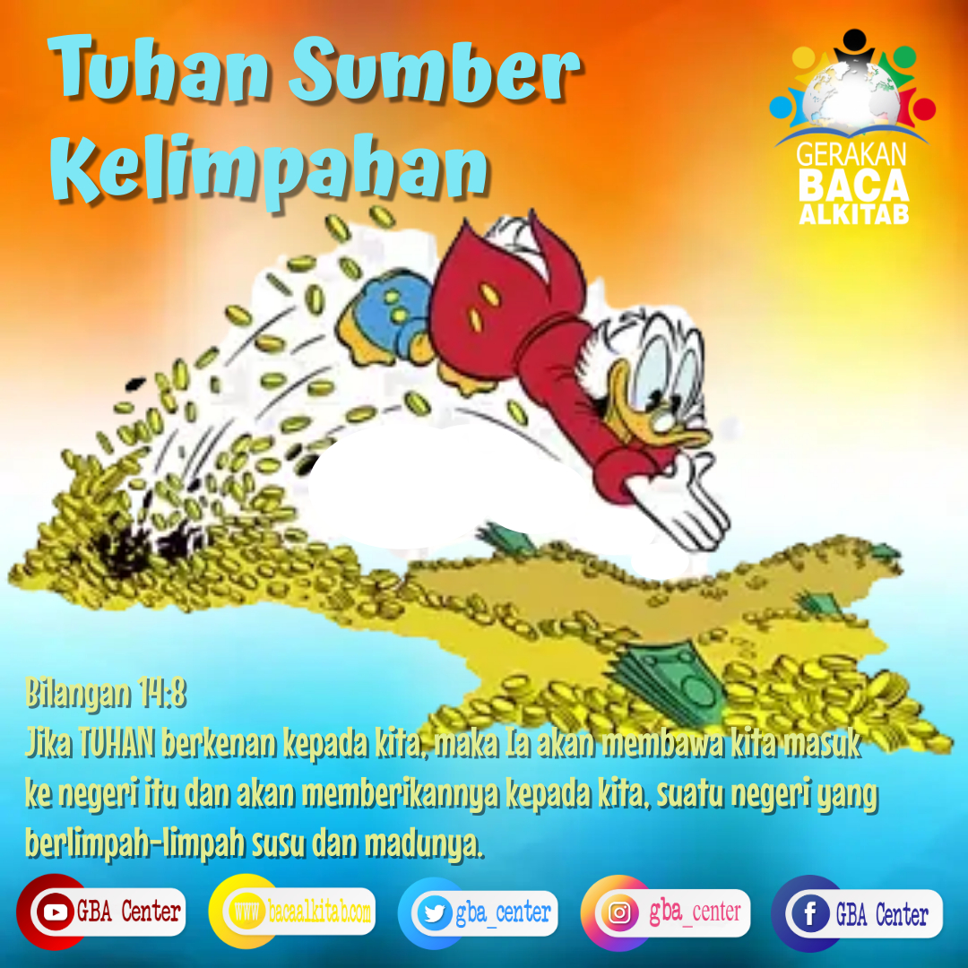 Tuhan Sumber Kelimpahan | Bilangan 14:8 (TB) - Gerakan Baca Alkitab