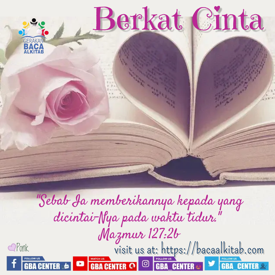 Berkat Cinta | Mazmur 127:2 (TB) - Gerakan Baca Alkitab