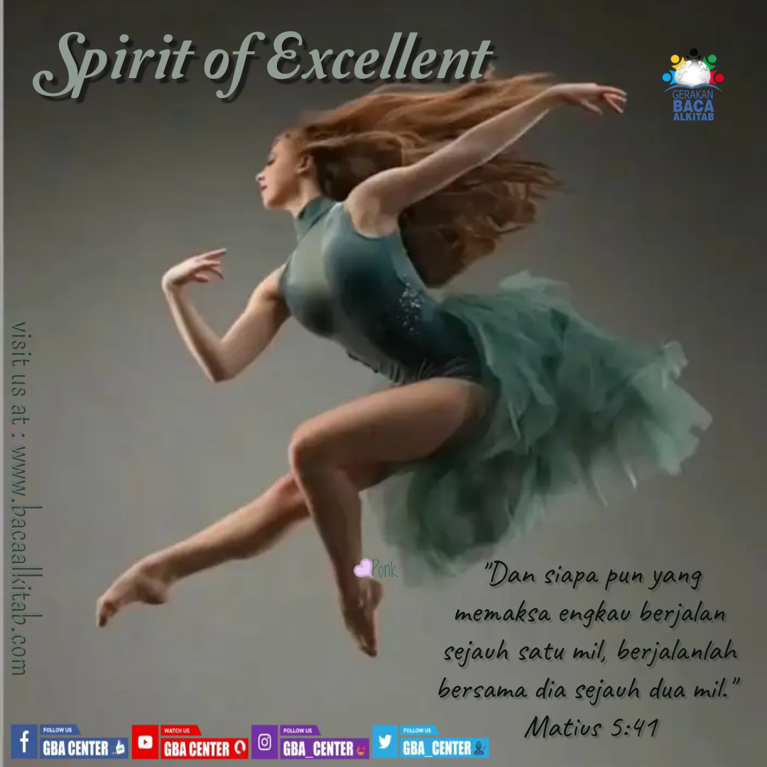 Spirit of Excellent | Matius 5:41 (TB) - Gerakan Baca Alkitab