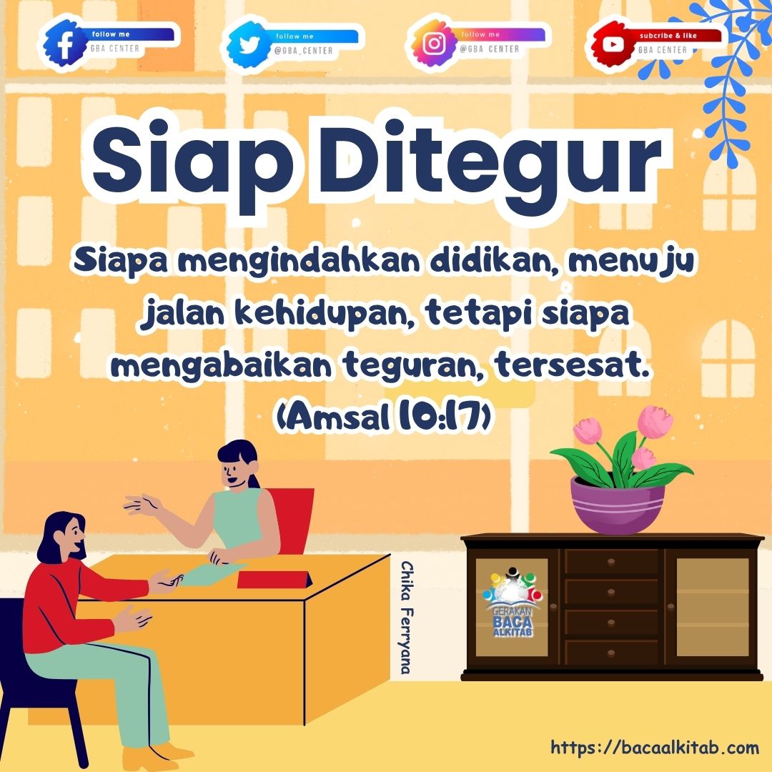 Siap Ditegur | Amsal 10:17 (TB) - Gerakan Baca Alkitab